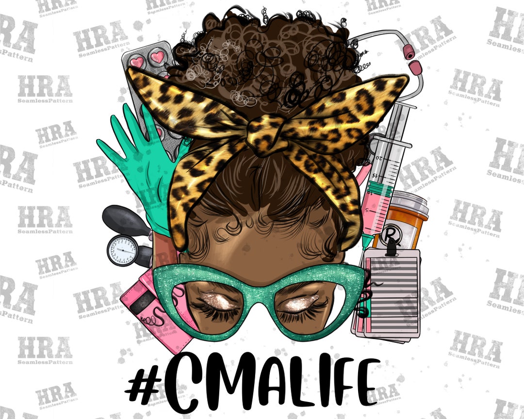 Afro Messy Bun Cma Life Png Sublimation Design, Leopard Messy Bun Nurse ...