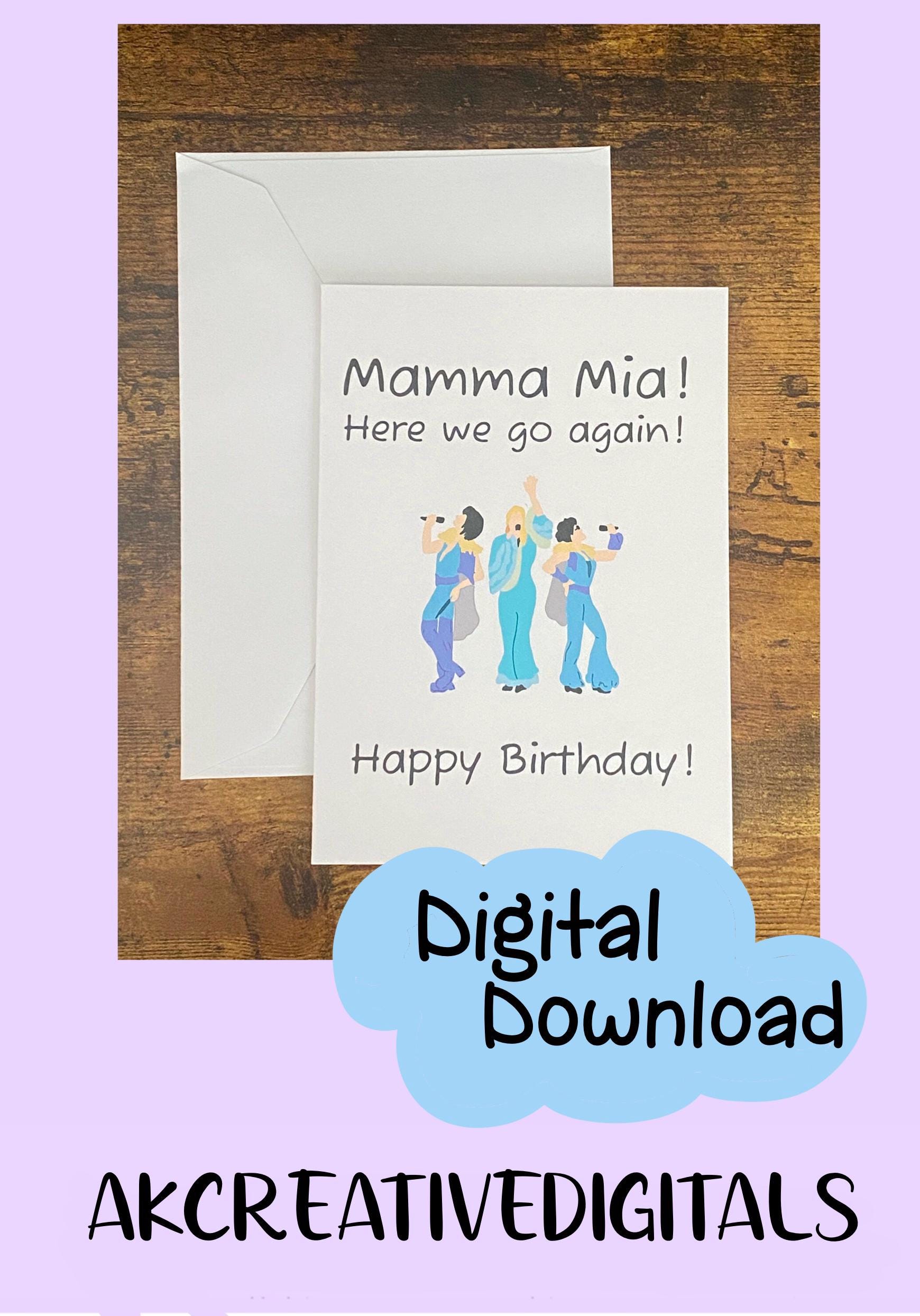 PRINTABLE Happy Birthday Card, ABBA Card, Mamma Mia Card, Birthday Card for Her, Card for Family ...