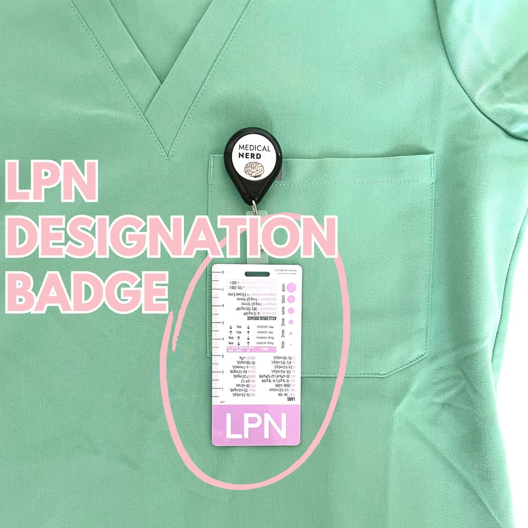 LPN Designation Badge - Licensed Practical Nurse Badge Buddy for Nurses ...