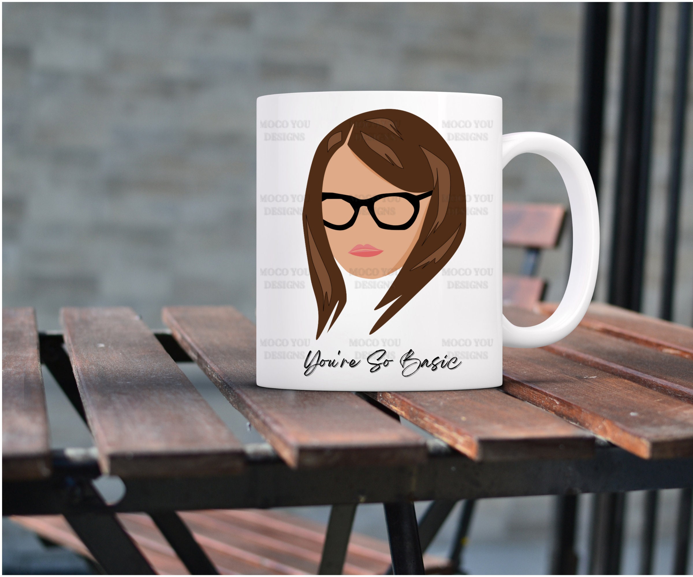 You're so Basic PNG Digital Download - Etsy