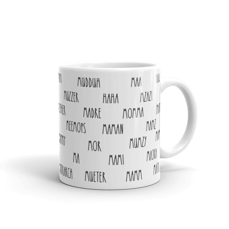 Different Ways To Say Mom Coffee Mug Custom Mug Personalized Ts