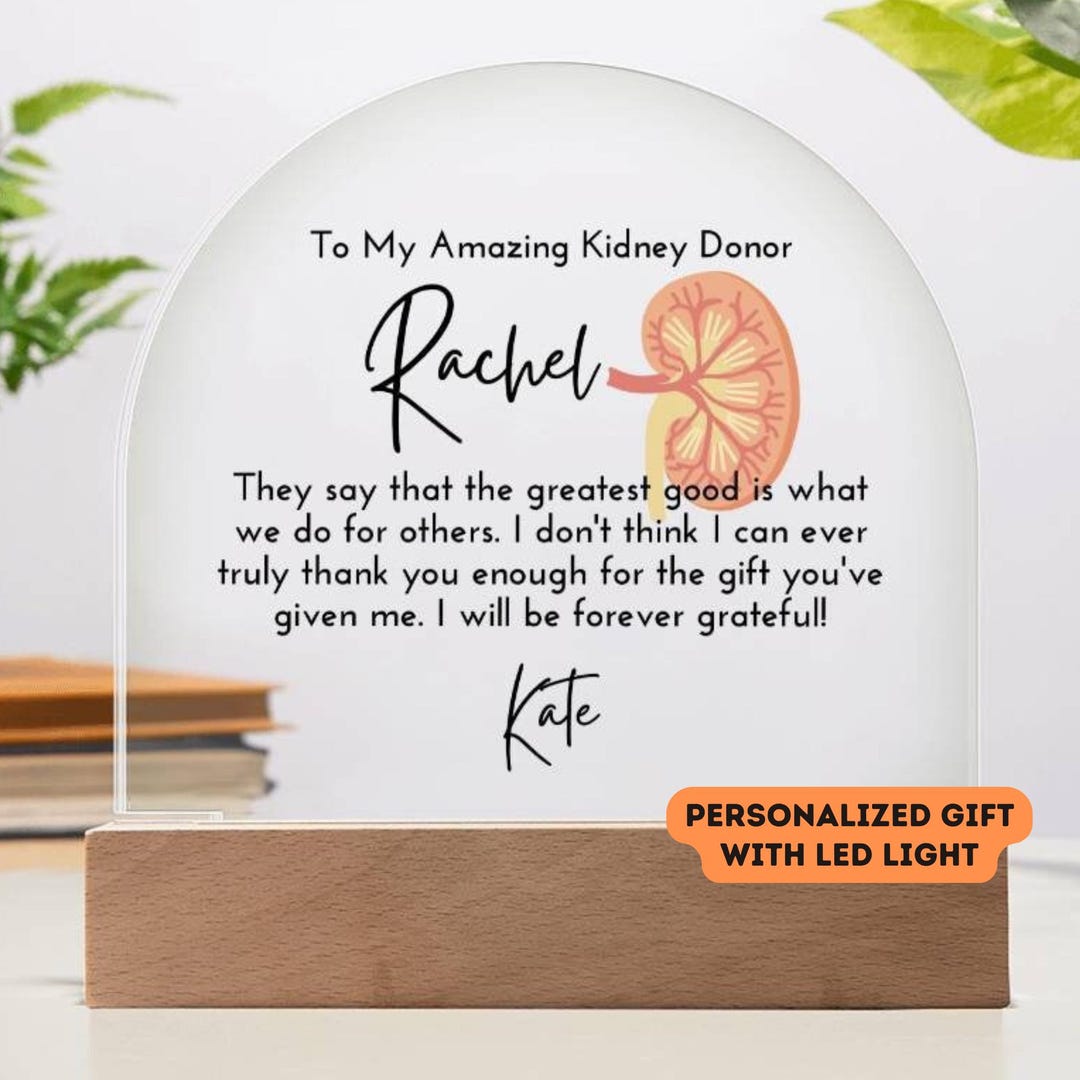 Kidney Donor Appreciation Gift Kidney Transplant Gift Custom Acrylic ...