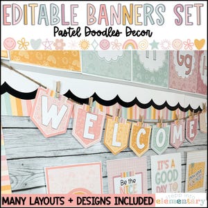 Pastel Doodles Editable Banner Set | Bulletin Board | Trendy + Simple ...