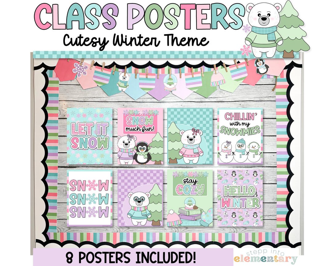 Winter Classroom Posters Set | Cutesy Winter Inspirational Posters ...