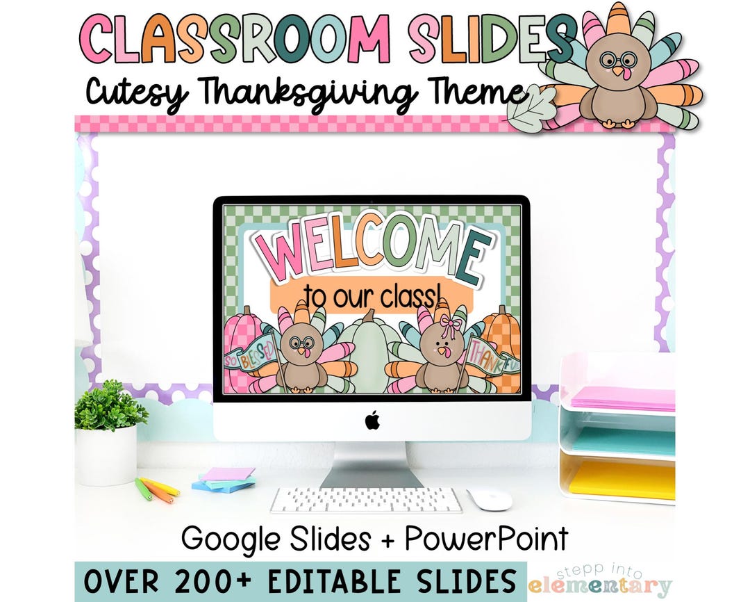 Thanksgiving Classroom Slides | Cutesy Thanksgiving Decor | Teacher ...