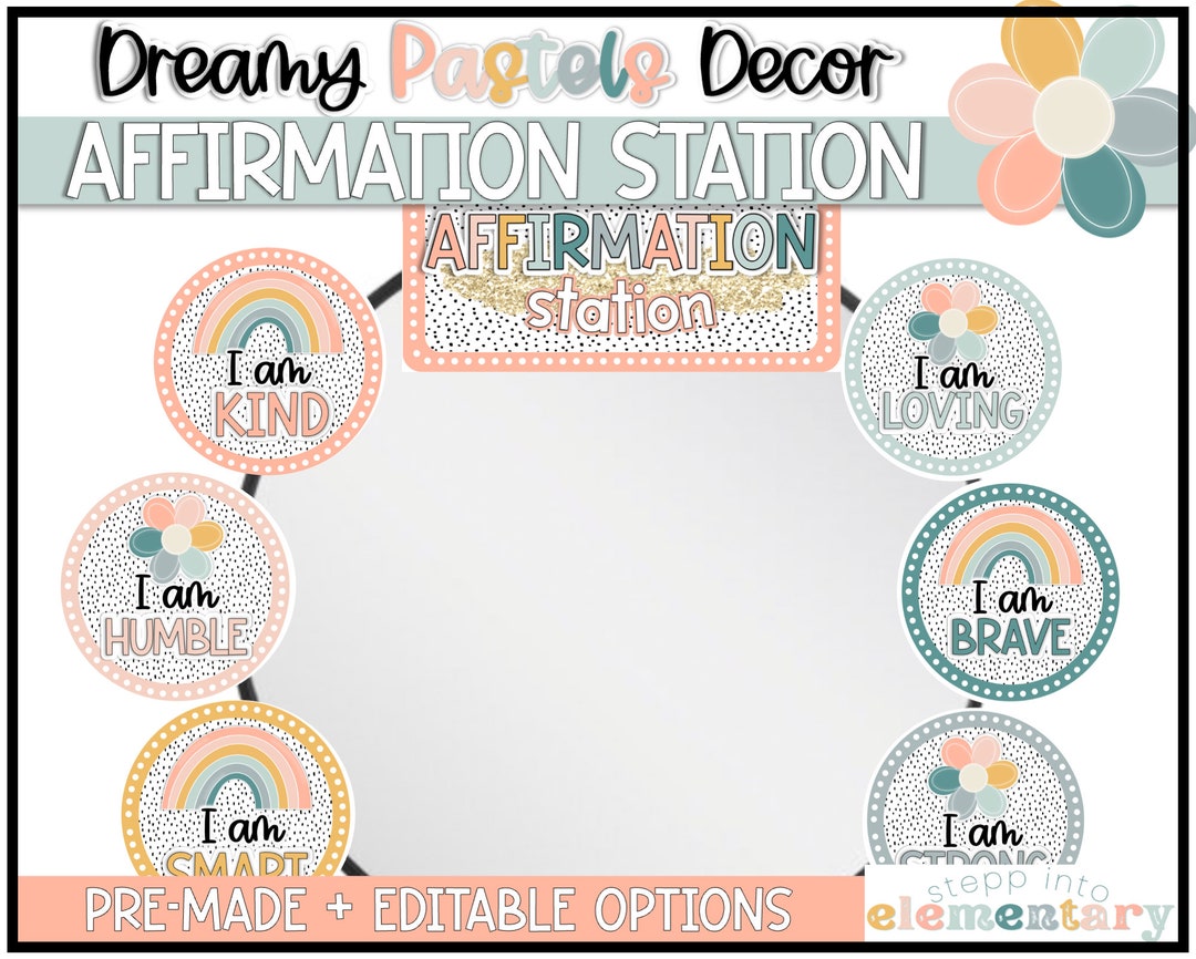 Dreamy Pastels Affirmation Station | Student Affirmations | Editable ...