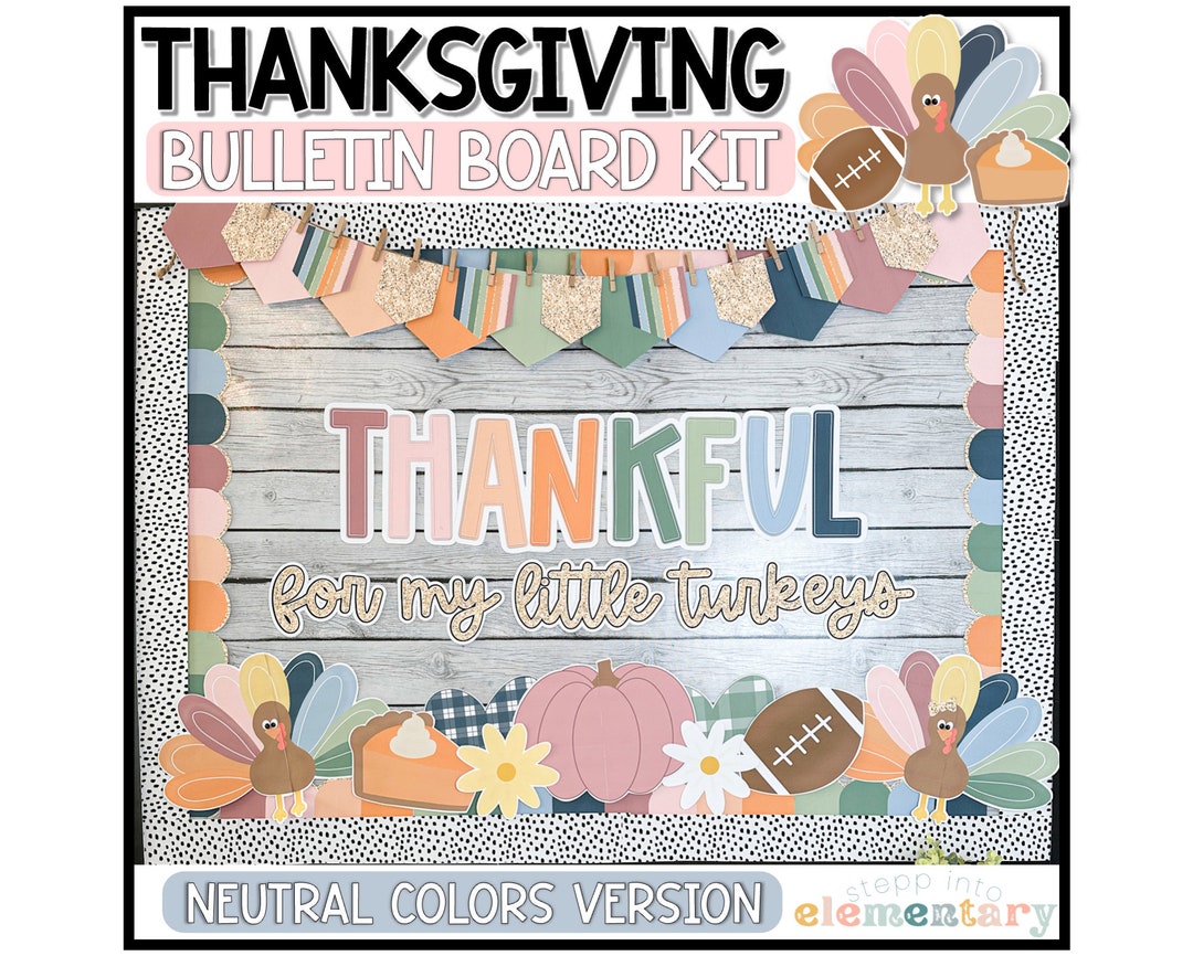 Thanksgiving Bulletin Board Kit | NEUTRAL Version | Trendy Thanksgiving ...