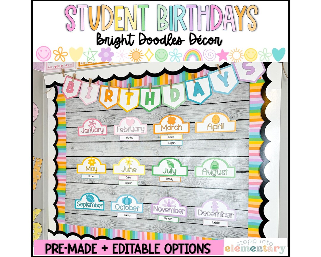 Bright Doodles Student Birthday Display | Student Birthdays | Bulletin ...
