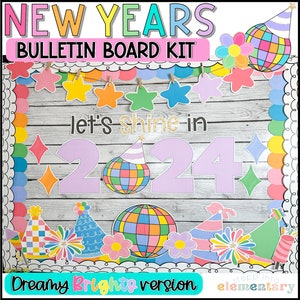 New Years Bulletin Board Kit | Dreamy Brights Classroom Decor (digital ...