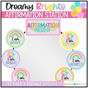 Dreamy Brights Affirmation Station | Student Affirmations | Editable ...