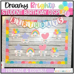 Dreamy Brights Student Birthday Display | Student Birthdays | Bulletin ...