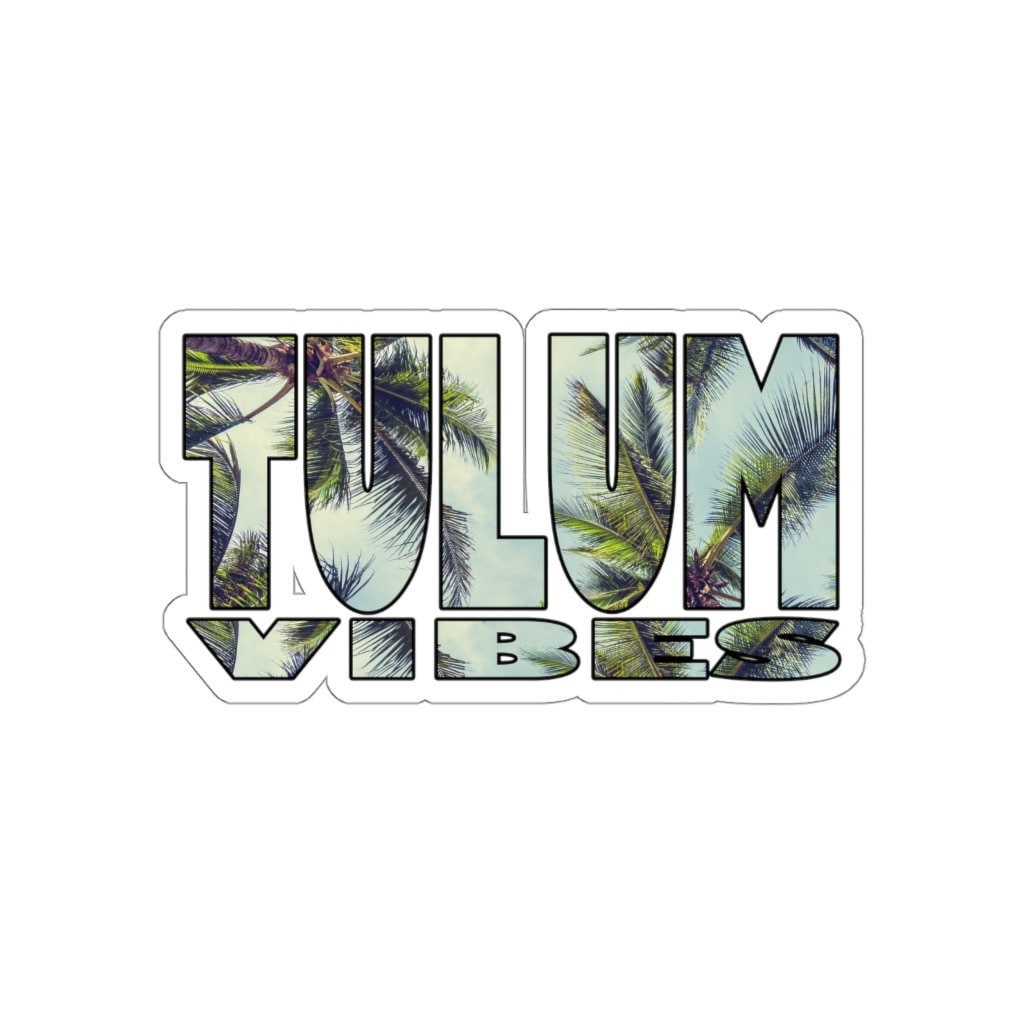 Tulum Decal, Tulum Sticker, Indoor Outdoor Sticker, Waterproof Vinyl ...