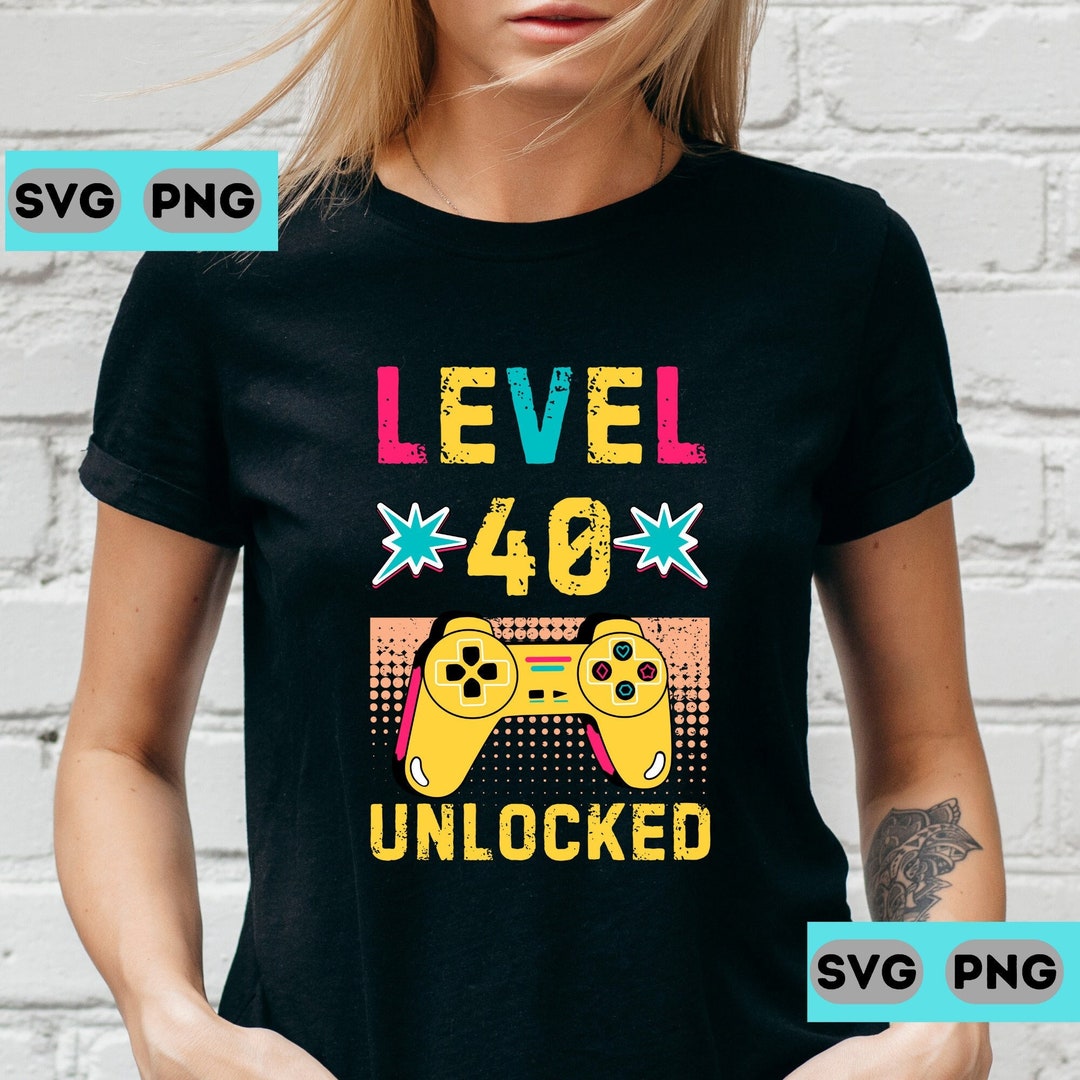 Level 40 Unlocked 40 Year Old Birthday Gamer Retro Vintage Gaming 40 ...