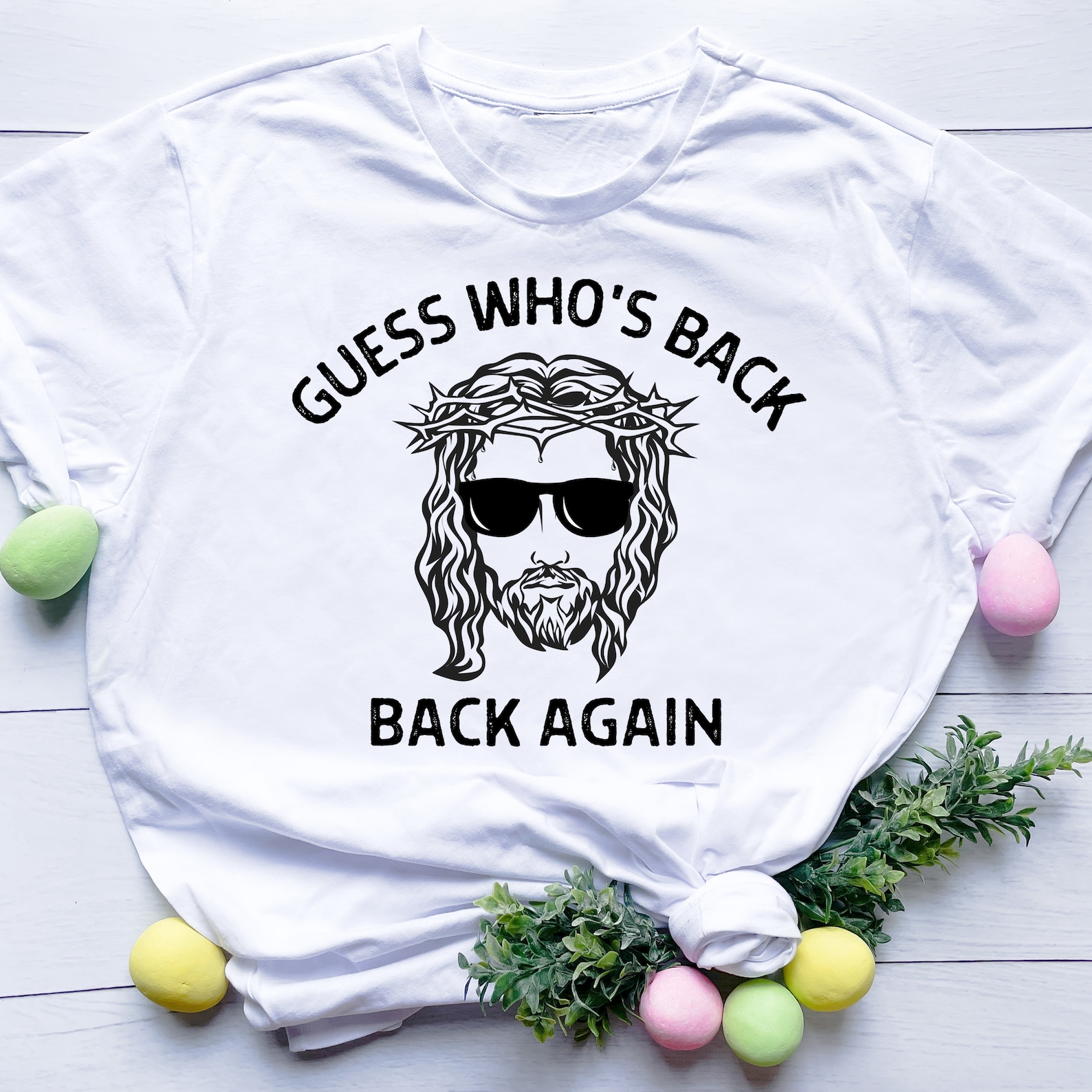 Guess Who's Back Jesus I'll Be Back Funny Easter Jesus Easter Day Good ...
