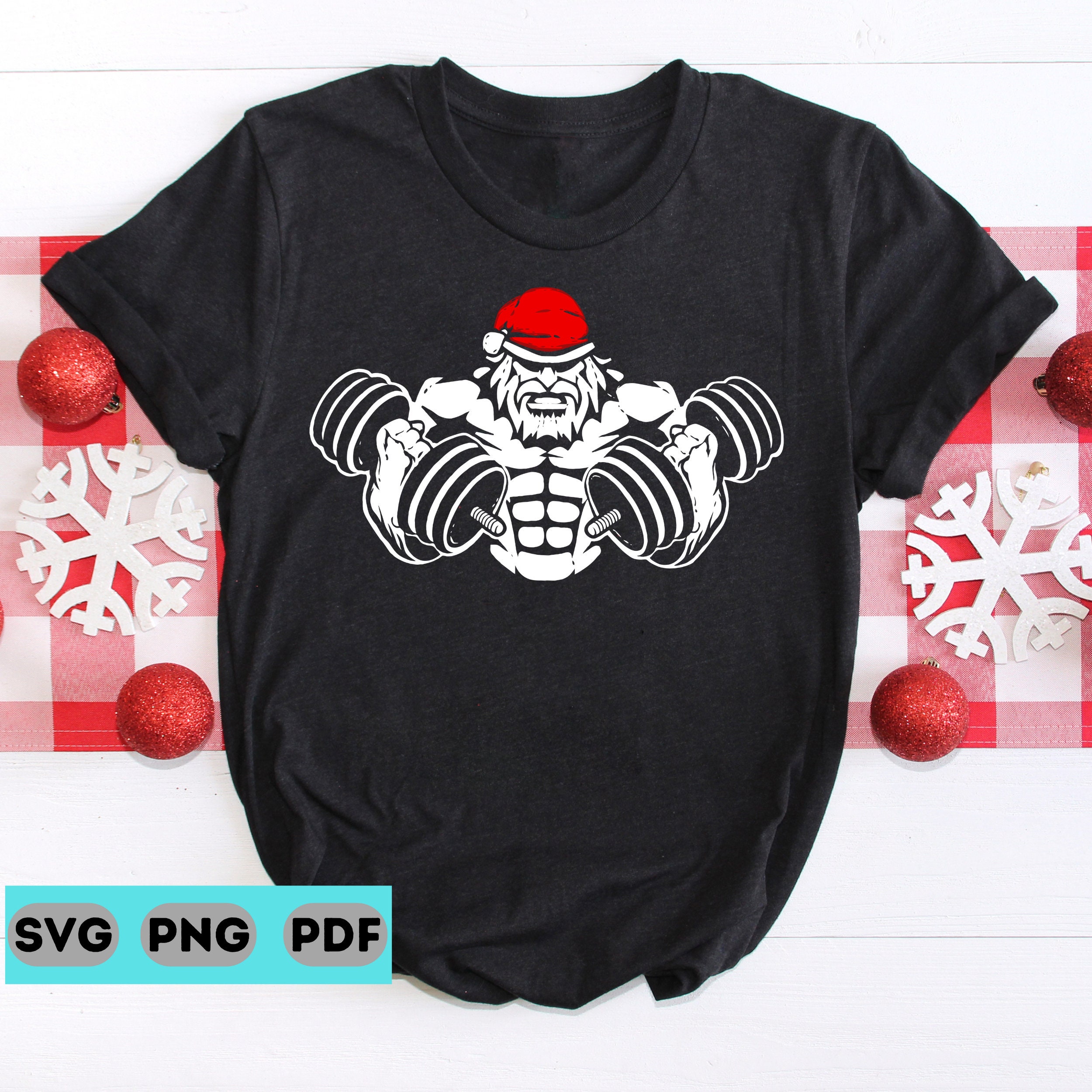 Merry Liftmas Buff Santa Christmas Workout North Swole SVG PNG PDF ...