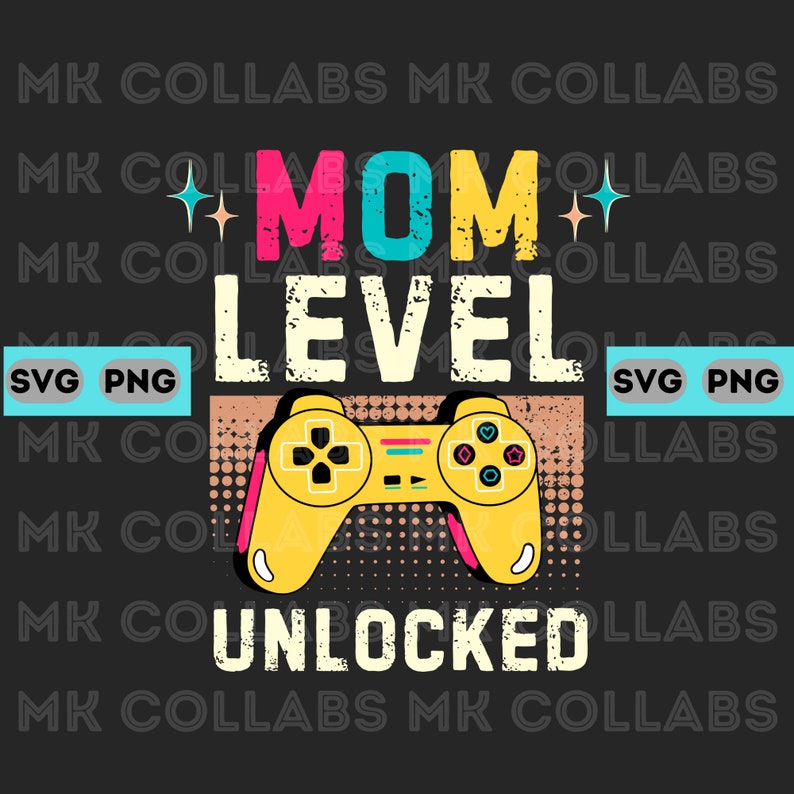 Mom Level Unlocked Funny Mother's Day Gaming Mom Gamer Retro Gamer 90's ...