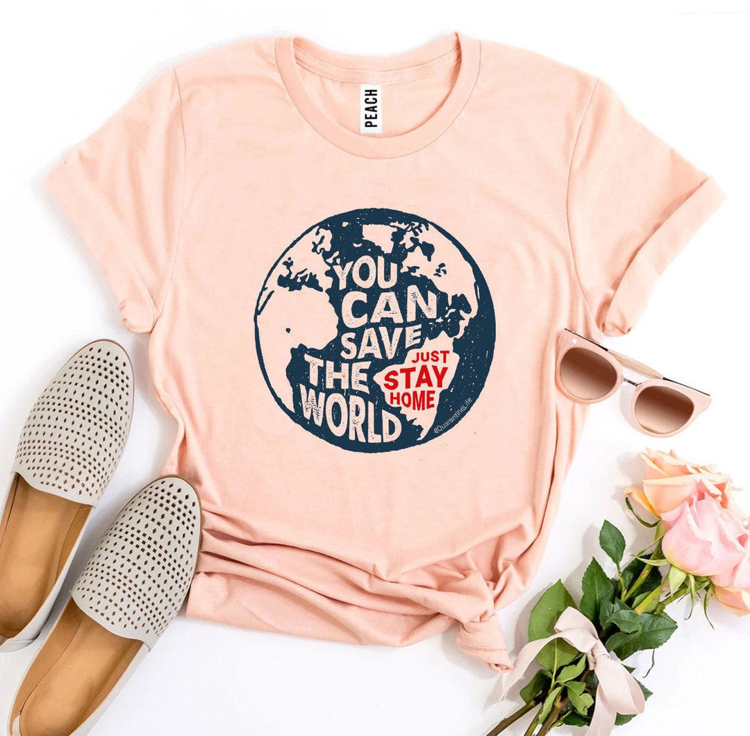 You Can Save the World T-shirt - Etsy