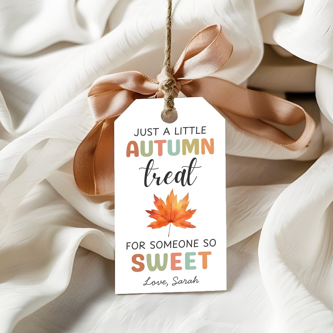 Autumn Fall Gift Tag Printable A Little Treat for Someone Sweet Fall ...