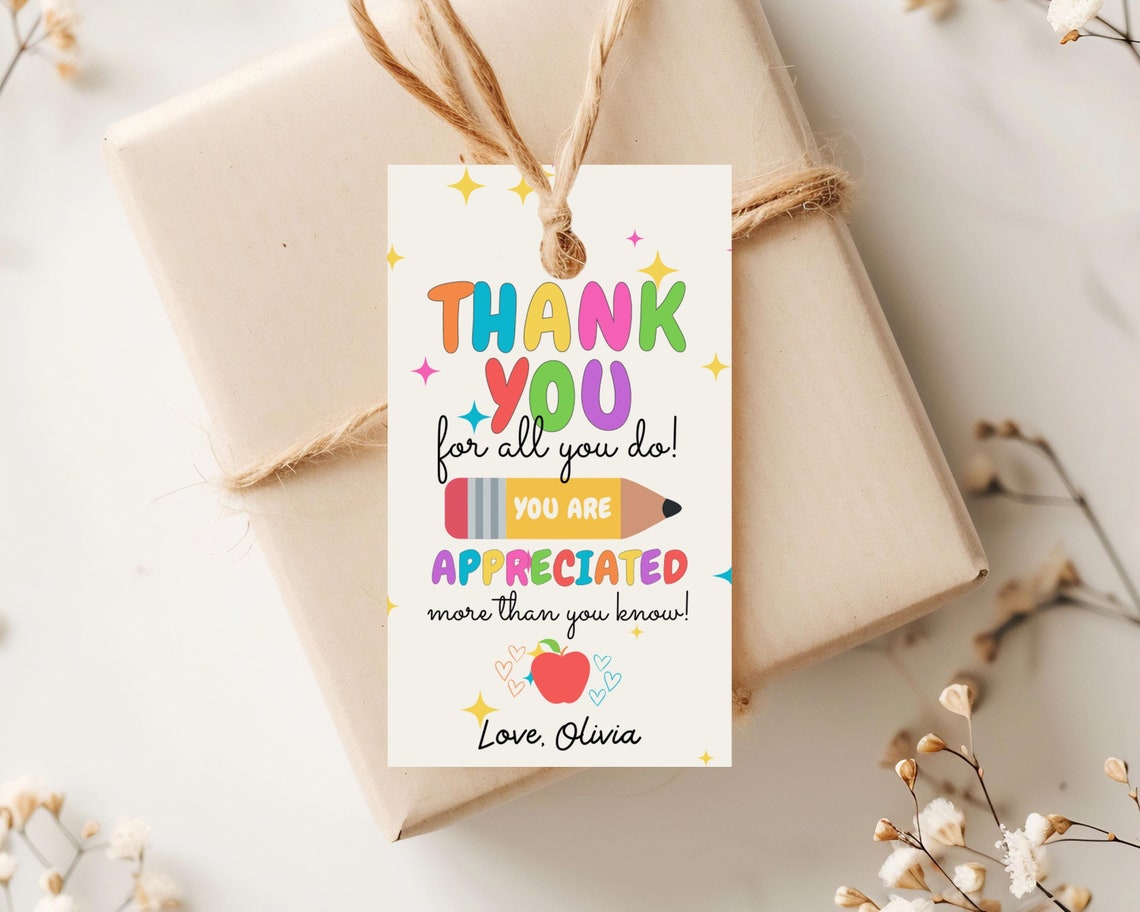 Editable Teacher Appreciation Gift Tags Thank You Teacher Gift Tag ...