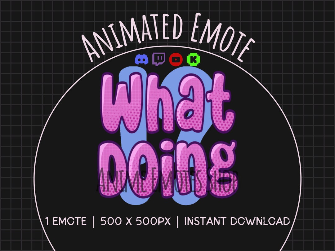 Premade Animated Emote What Doing Live Streaming - Etsy