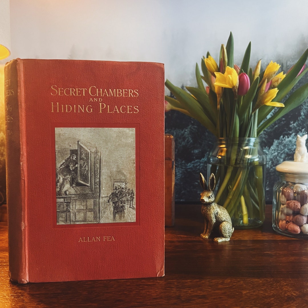 Secret Chambers and Hiding-places by Allan Fea Third Edition ...