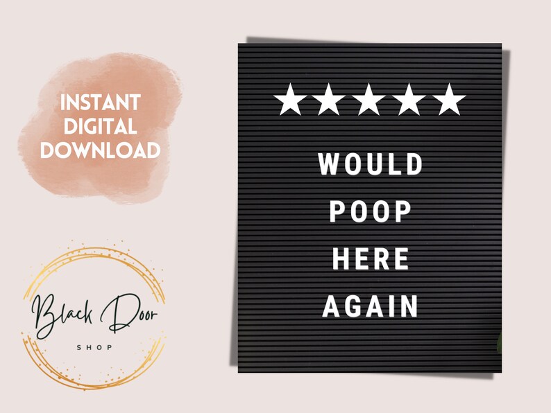 Would Poop Here Again Letter Board Quote Print, Funny Bathroom Sign ...
