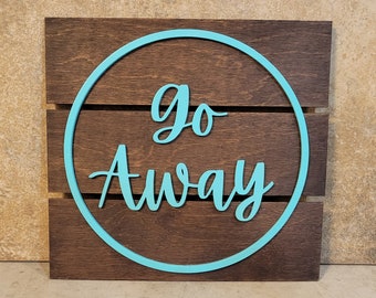 Stained Go Away Sign - Etsy