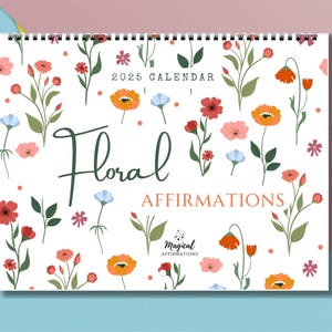 2025 Floral Affirmations Wall Calendar, I AM Mantras for Girls, Growth ...