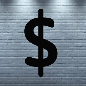 Money SIGN, Personalized Dollar Sign Metal Wall Art - Customizable ...