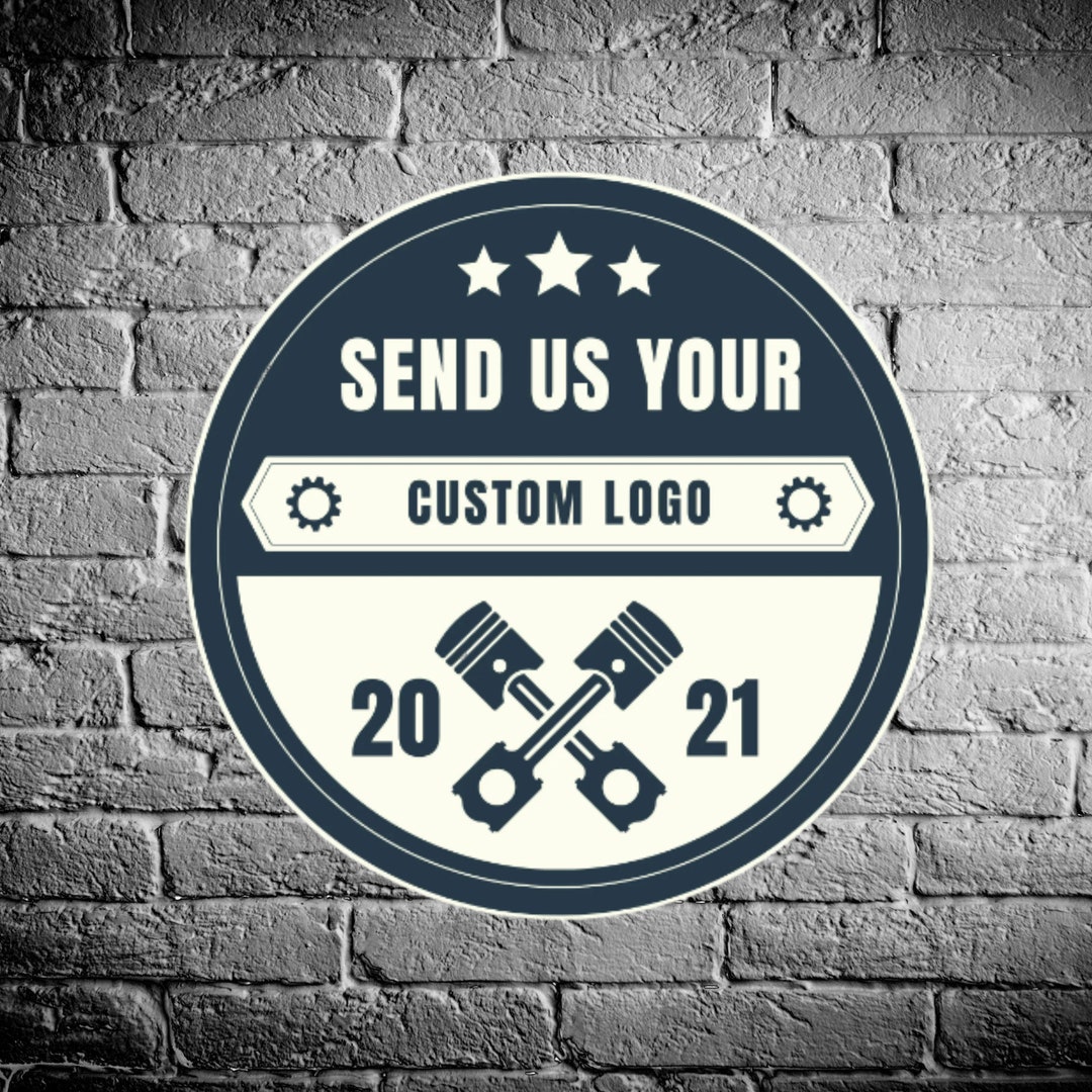 SEND US Your Company LOGO, Custom Text Metal Sign,your Logo Here Sign ...