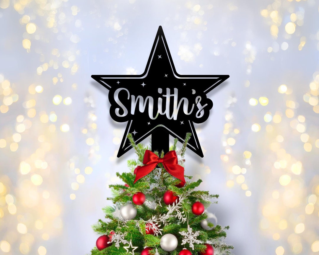 Custom Star Christmas Tree Topper: Metal Holiday Decor, Family Name ...