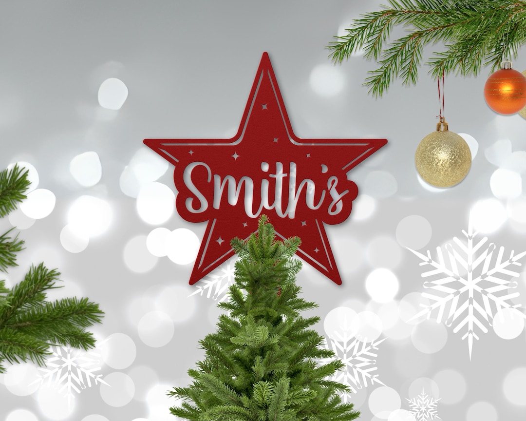 Custom Star Christmas Tree Topper, Metal Star Tree Top, Family Name ...