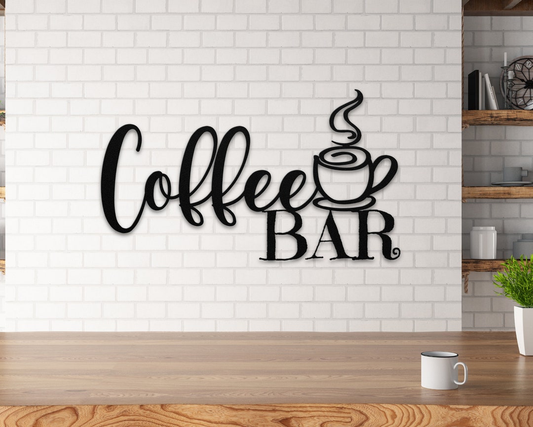 Coffee Bar Metal Sign, Coffee Script Word Sign, Kitchen Wall Décor ...