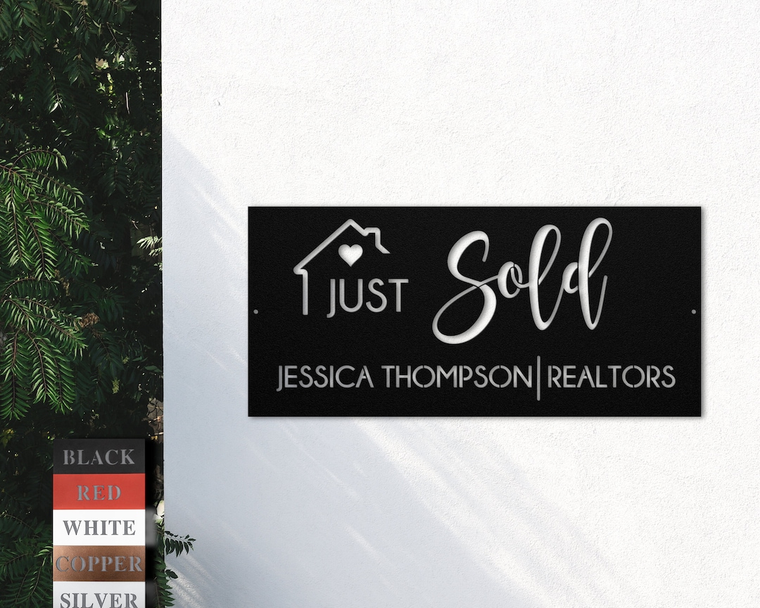 Just Sold Sign, Custom Realtor Sign, Real Estate Agent Sign, Custom ...