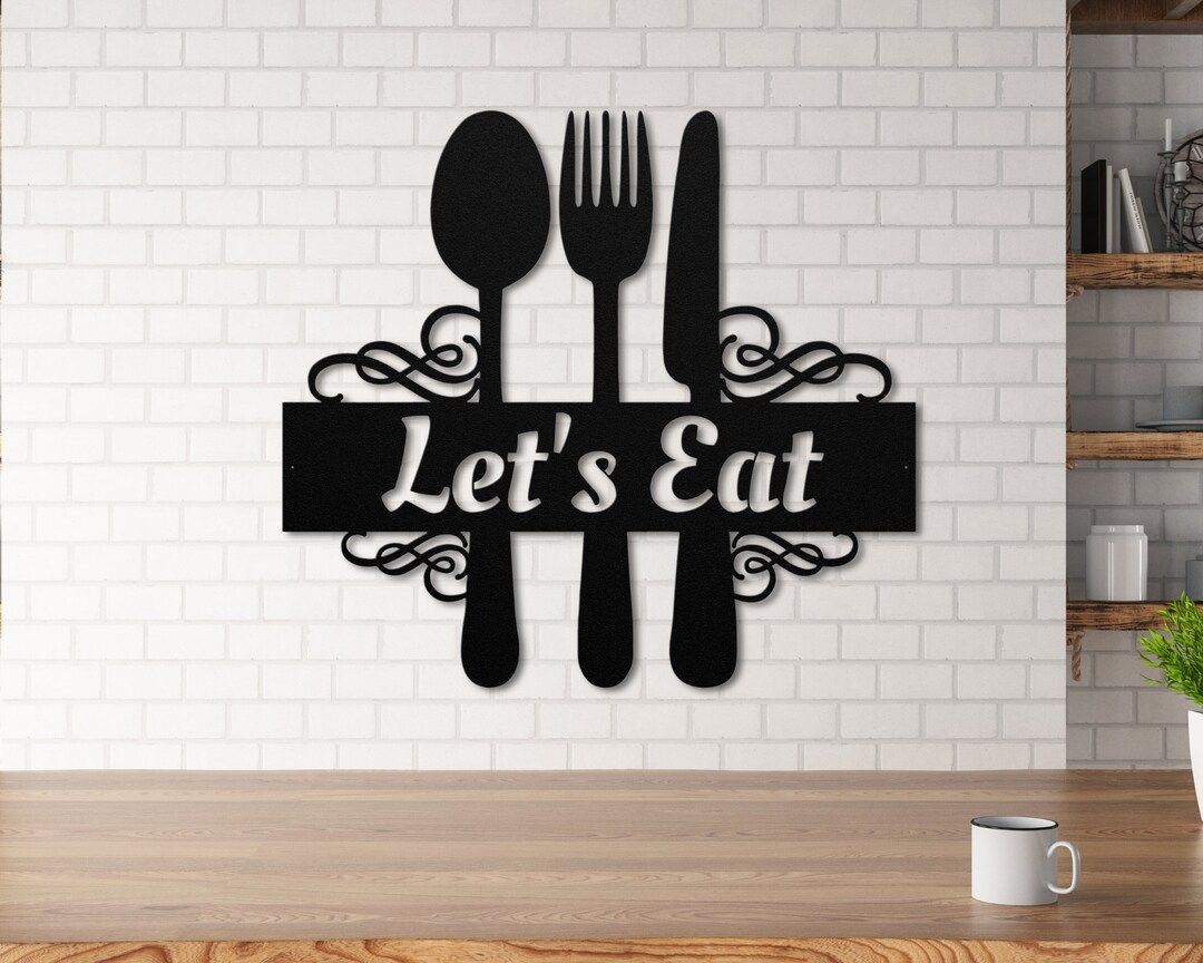 Let's Eat Sign, Kitchen Metal Sign Large, Dining Room Decor, Metal Wall ...