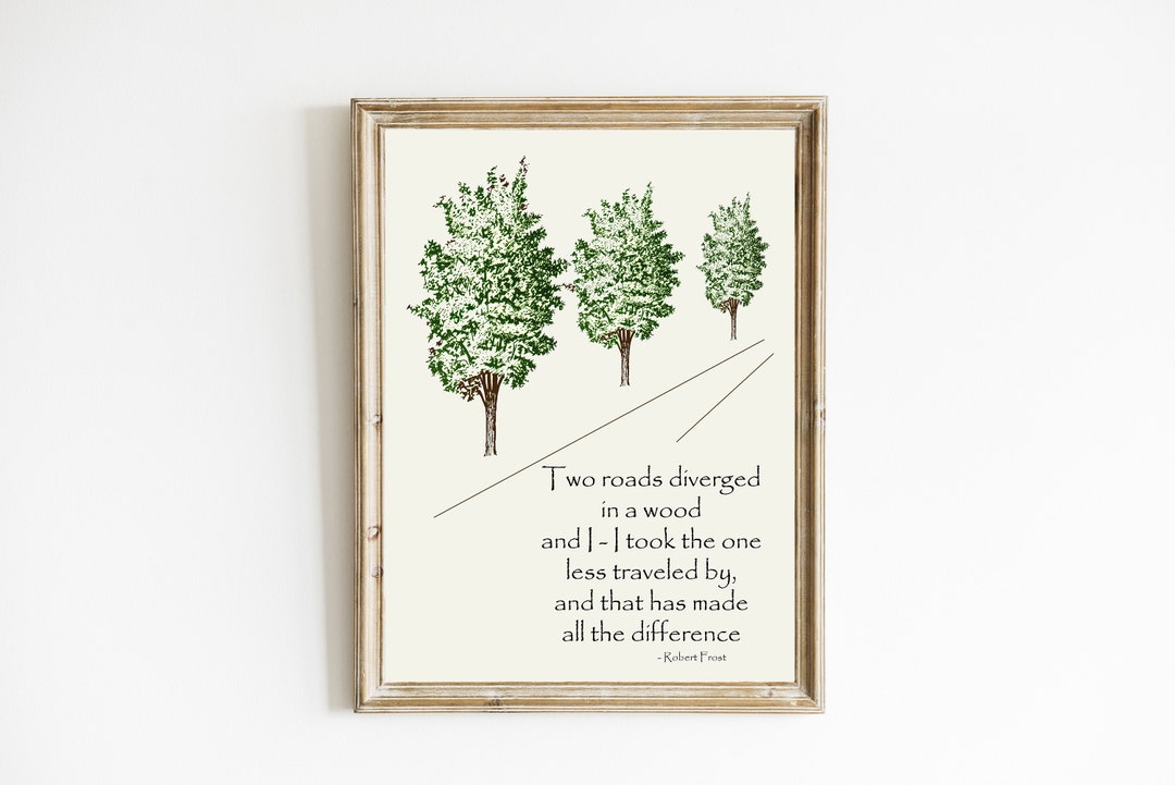 Robert Frost the Road Less Traveled Quote Print | PRINTABLE Robert ...