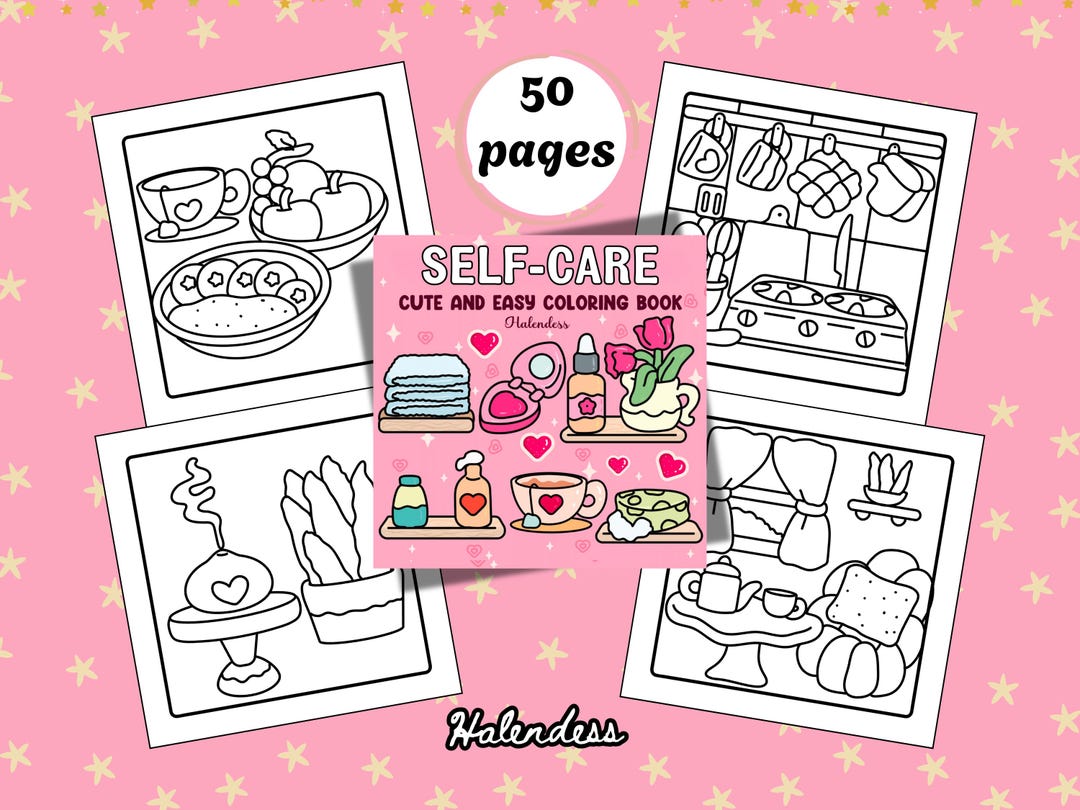 Self-care Coloring Pages for Kids and Adults | 50 Coloring Sheets ...