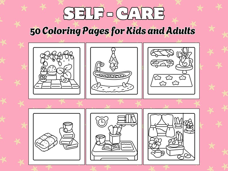 Self-care Coloring Pages for Kids and Adults | 50 Coloring Sheets ...