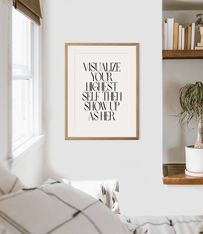 DIGITAL DOWNLOAD Visualize Your Highest Self Quote Print, Feminist ...