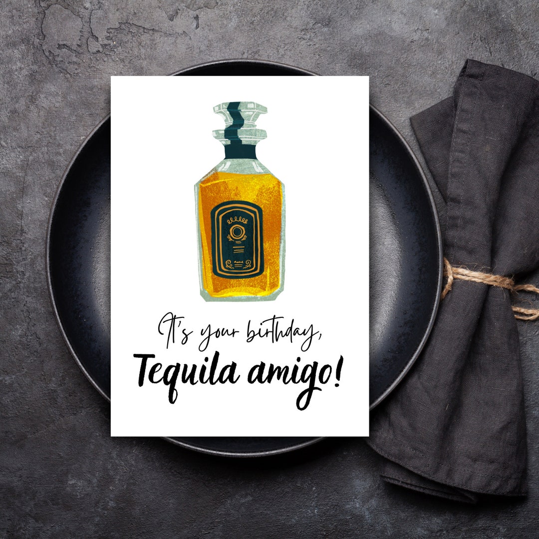 Tequila Gifts E-card Birthday Tequila Birthday Card Mexican Birthday ...