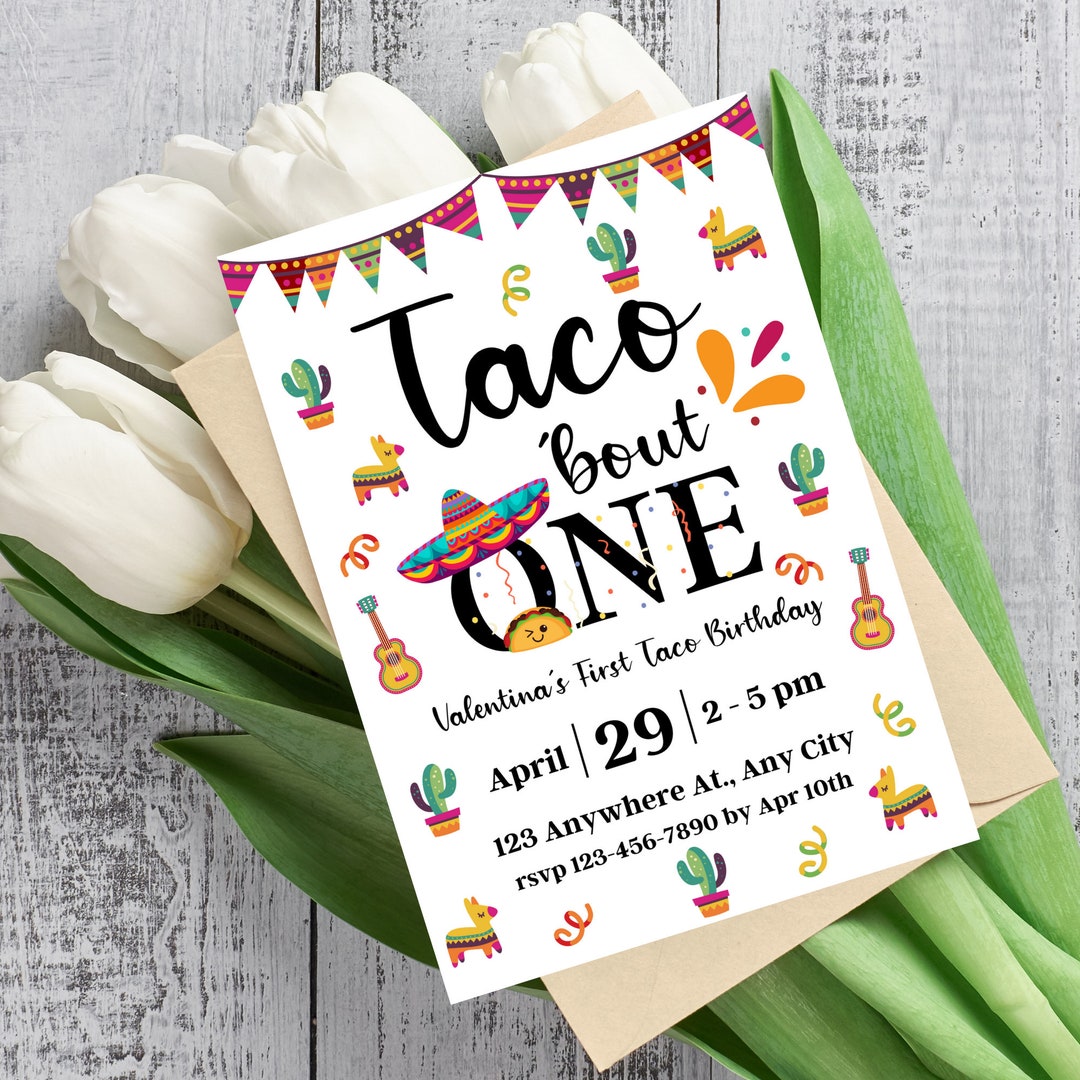 Taco 1st Birthday Taco Bout Birthday Mexican 1st Birthday Invitation ...