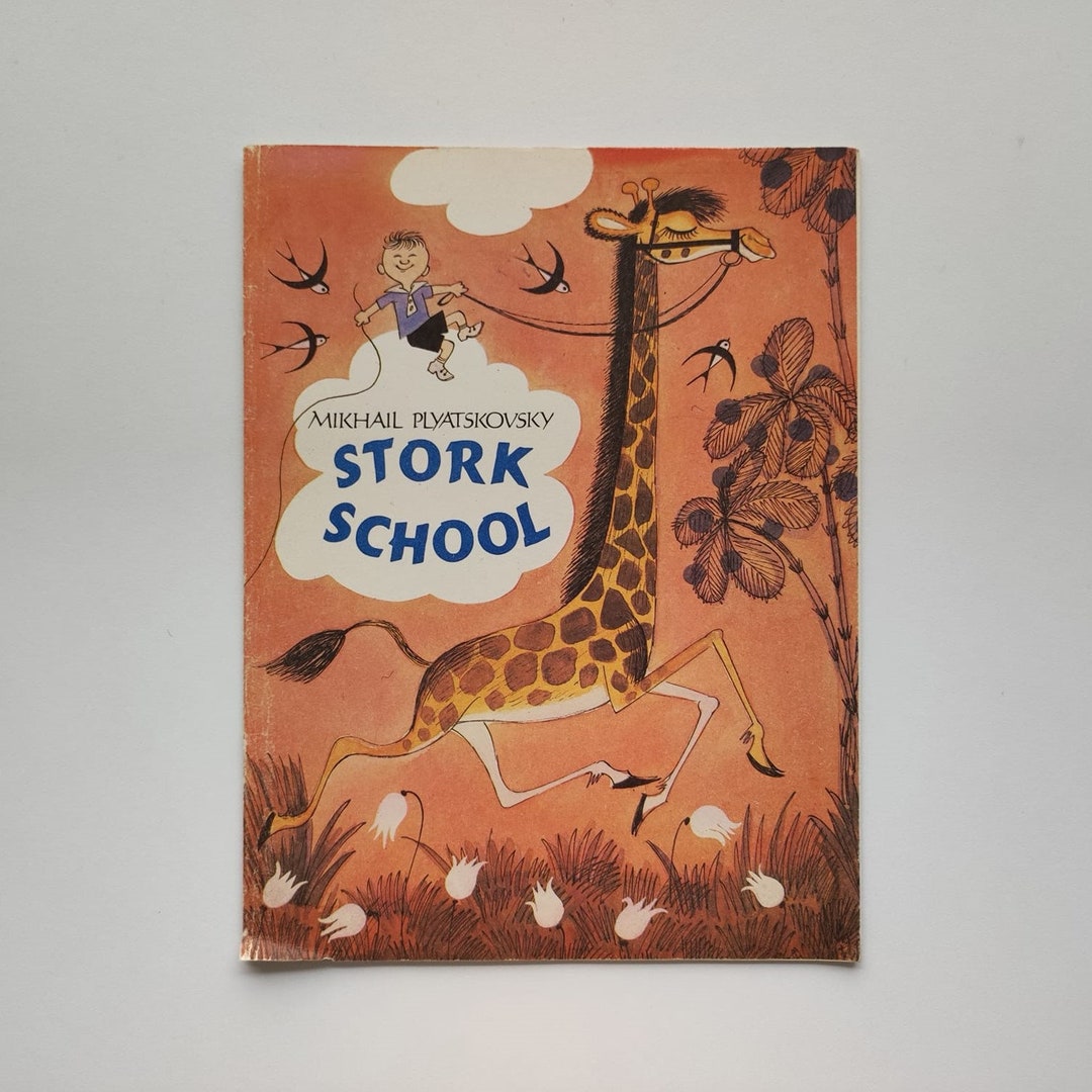 English Language, Stork School, Children's Book, Poems, Mikhail Plyatskovsky, Victor Chizhikov ...