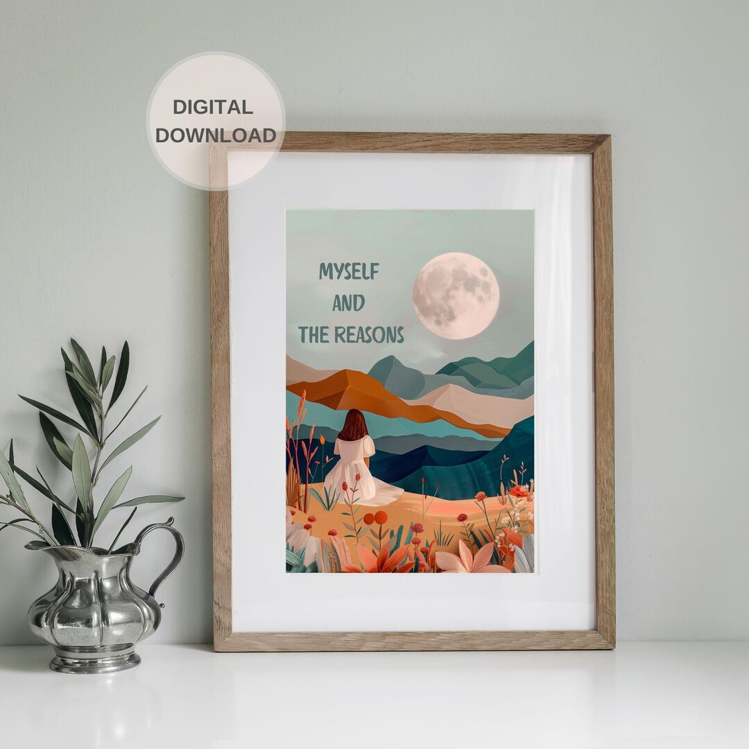 Myself and the Reasons Poster - Boho Woman Digital Print - Moon ...