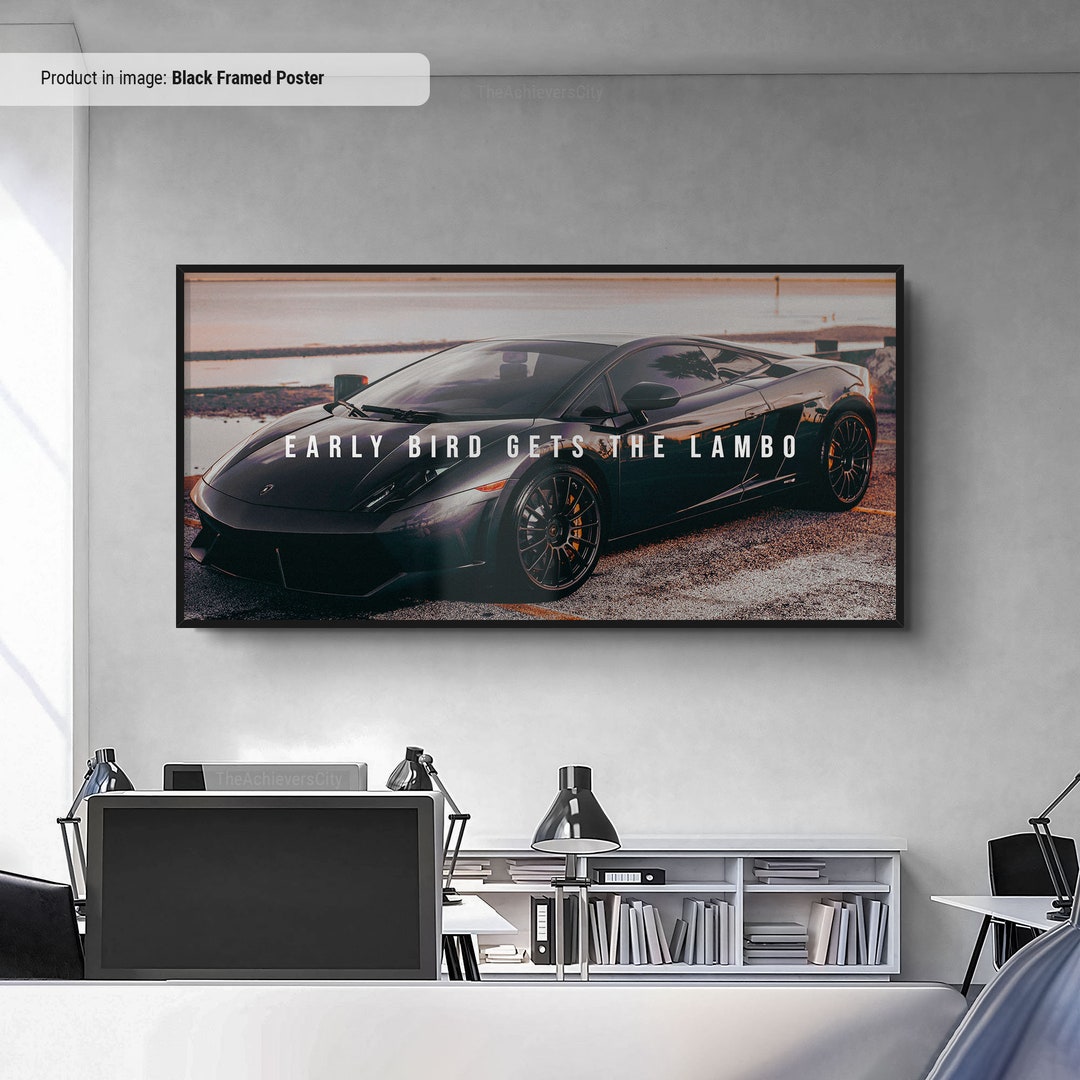 Early Bird Gets the Lambo - Sports Canvas Wall Art, Motivational Quote ...