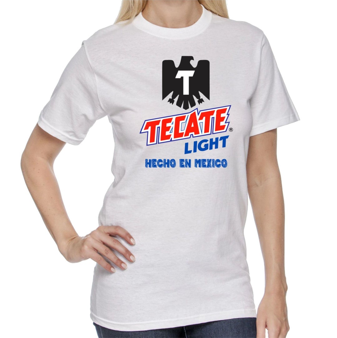 Tecate Women T-shirt Hecho En Mexico, Cerveza Tecate, Tecate Light ...