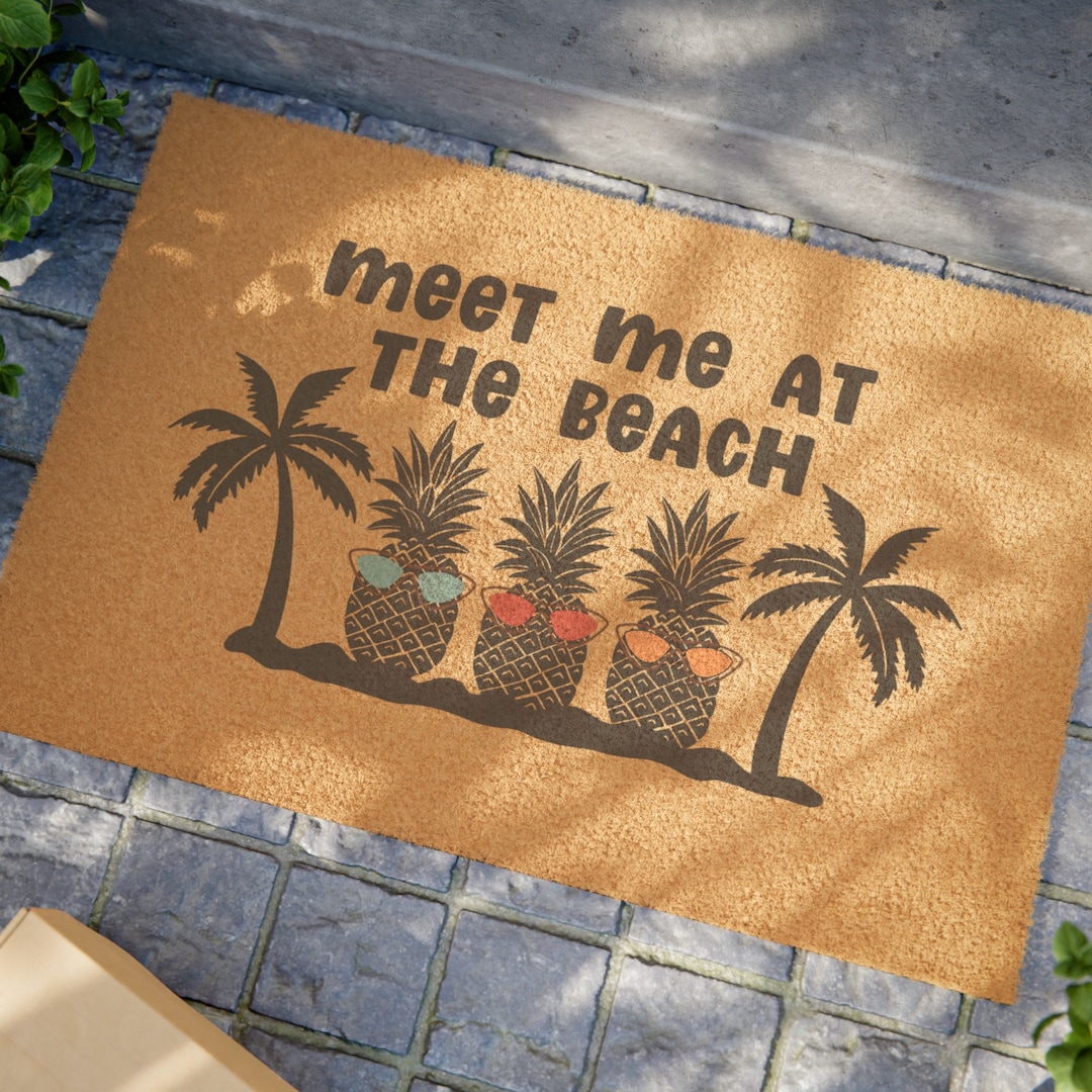 Meet Me at the Beach Doormat, Beach Welcome Mat, Pineapple Welcome Mat ...