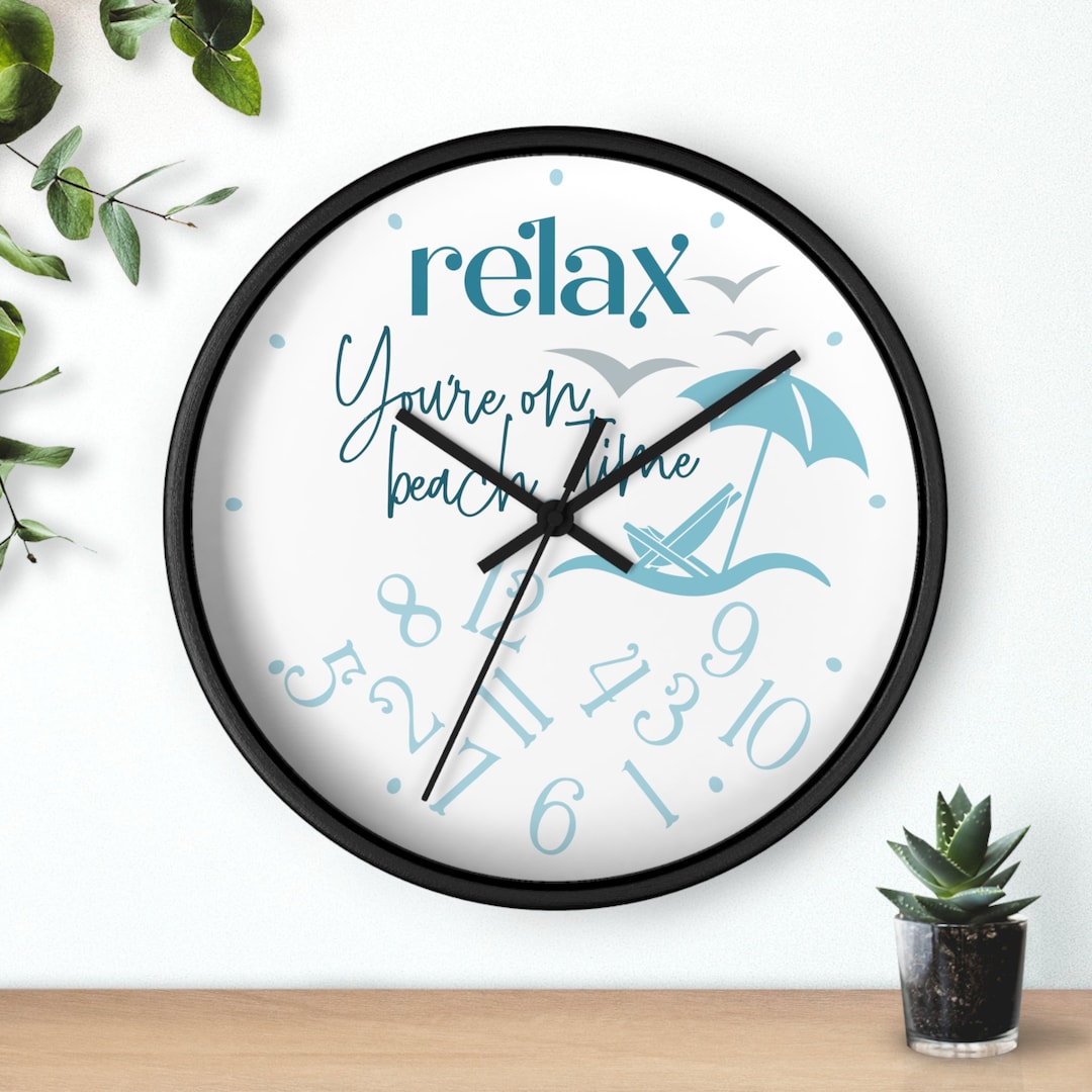 Relax You're on Beach Time Wall Clock, Clock for Beach House, Beach ...