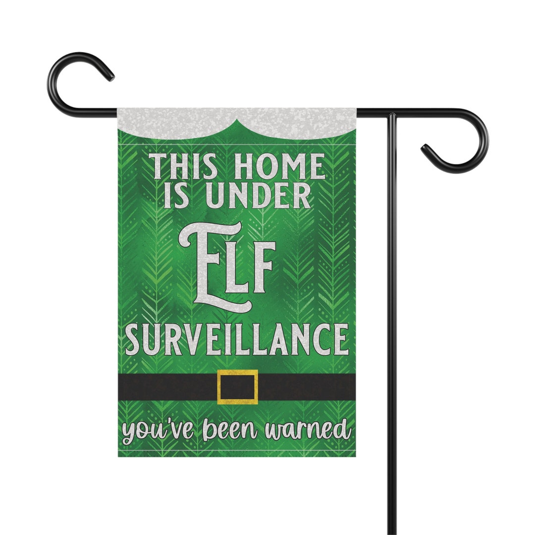 Elf Surveillance Garden Flag: Christmas Outdoor Decor - Etsy