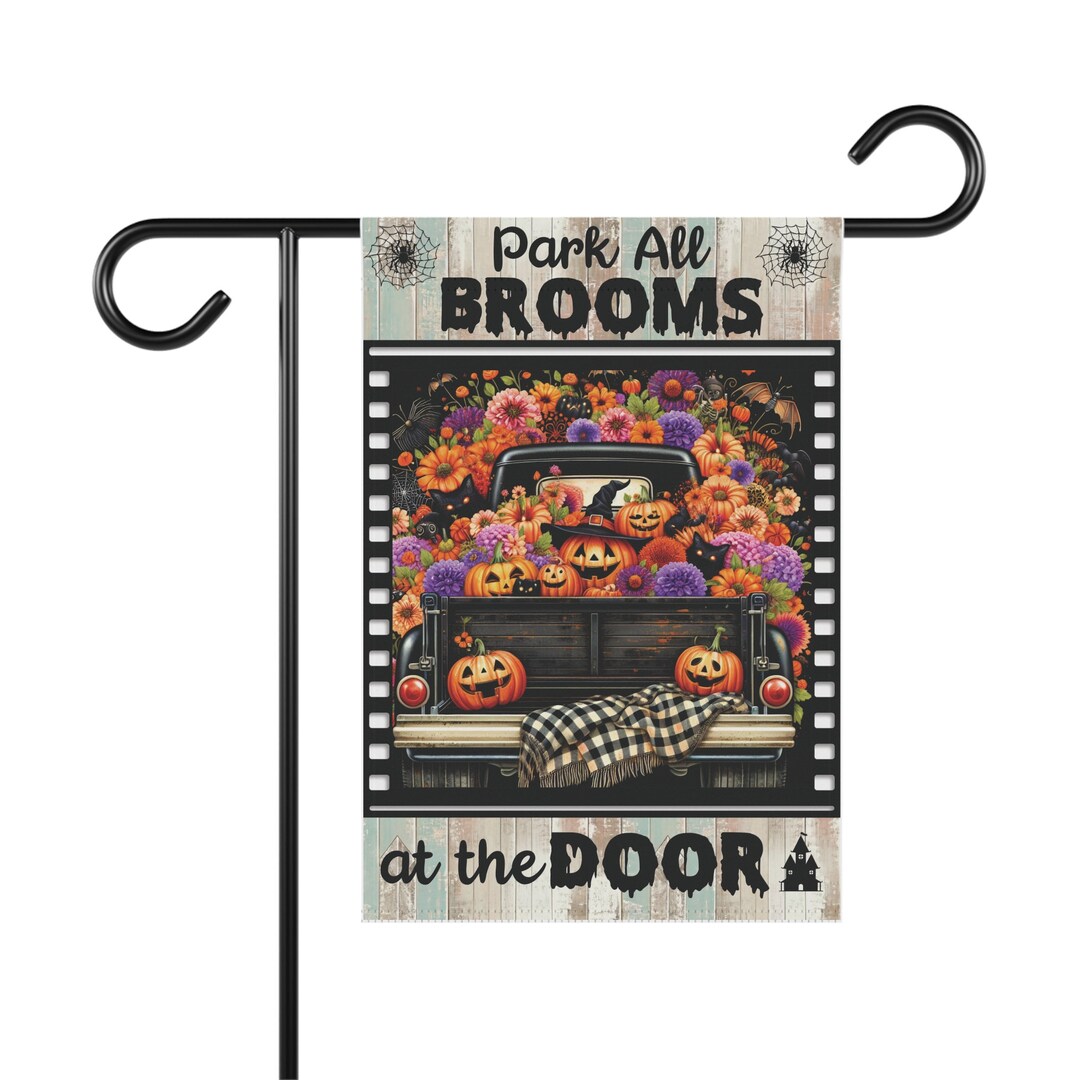 Park All Brooms at the Door Garden Flag, Halloween Outdoor Decor, Witch ...