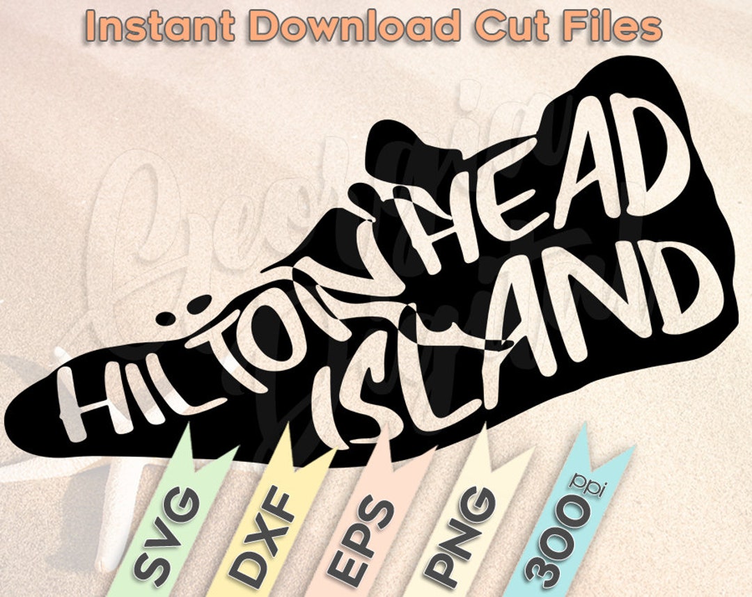 Hilton Head Island, SC | Cricut | Silhouette | Cut Files | Digital ...